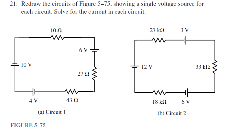 Solved 21. Redraw the circuits of Figure 5−75, showing a | Chegg.com