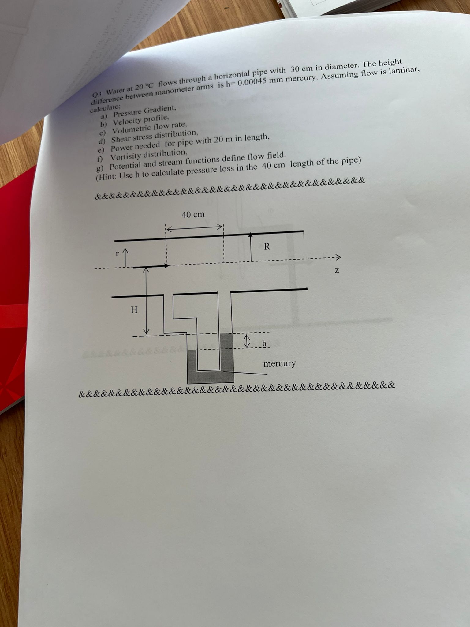 Solved Q3 Water at 20∘C flows through a horizontal pipe with | Chegg.com