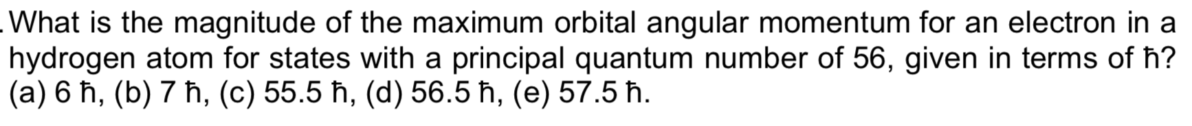 Solved What Is The Magnitude Of The Maximum Orbital