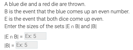 Solved A blue die and a red die are thrown. B is the event | Chegg.com