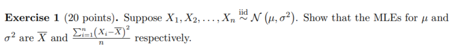 Solved Exercise 1 (20 points). Suppose X1,X2,…,Xn∼ iid | Chegg.com