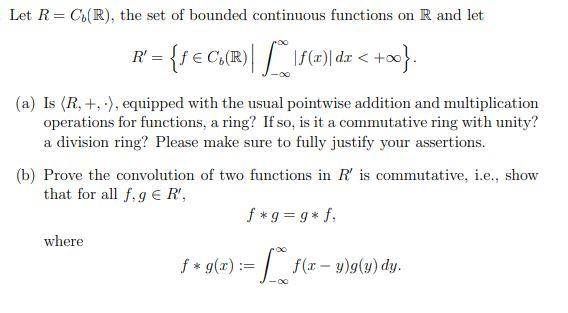 Solved Let R=Cb(R), the set of bounded continuous functions | Chegg.com
