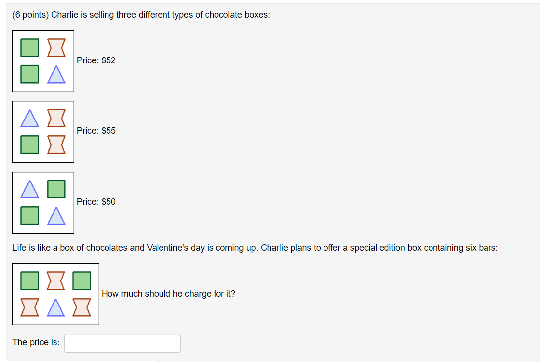 Solved (6 points) Charlie is selling three different types | Chegg.com