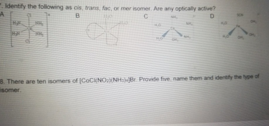 Solved Identify the following as cis, trans, fac, or mer | Chegg.com