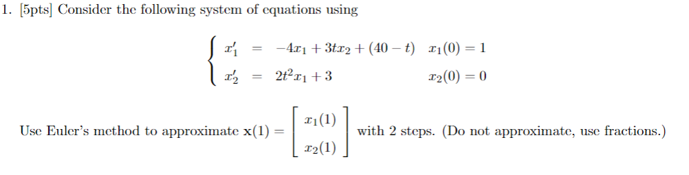 Solved Consider the Following system of equations | Chegg.com