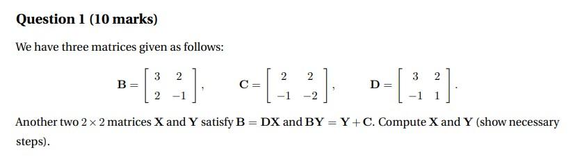 Solved We have three matrices given as follows: | Chegg.com