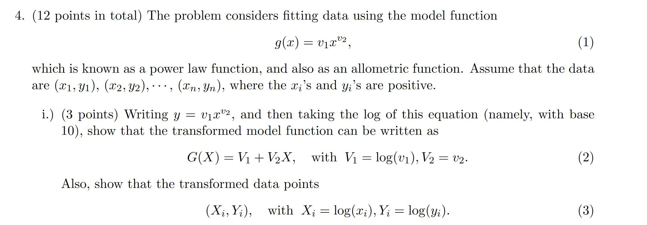 Solved g(x)=v1xv2, which is known as a power law function, | Chegg.com