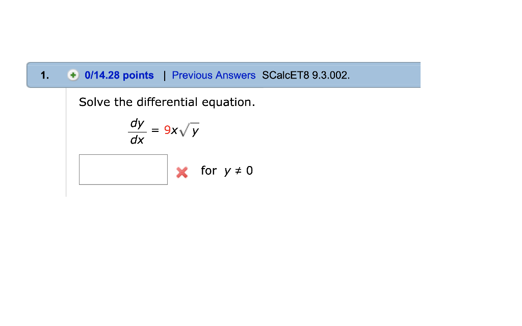 Solved 1. 0/14.28 points | Previous Answers SCalcET8 9.3.002 | Chegg.com