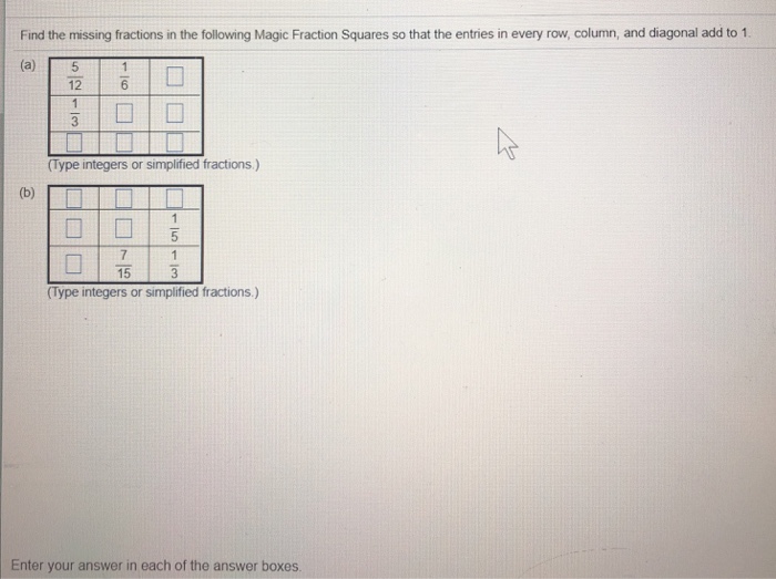 Solved Find the missing fractions in the following Magic | Chegg.com