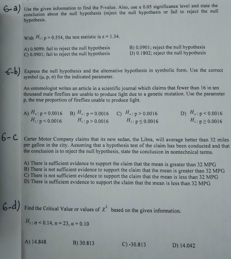 Solved Use the given information to find the P-value. Also, | Chegg.com