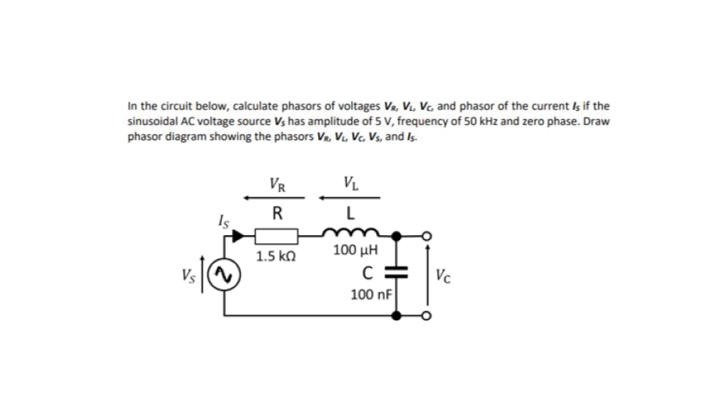 Solved In the circuit below, calculate phasors of voltages | Chegg.com