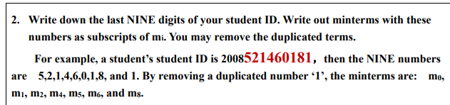 Solved 2. Write down the last NINE digits of your student | Chegg.com