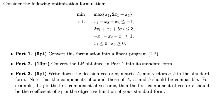 Solved Consider the following optimization formulation: min | Chegg.com