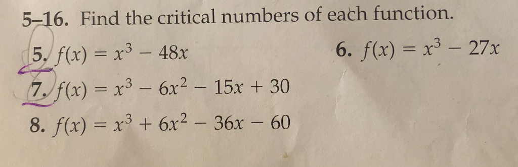 Solved 5-16. Find the critical numbers of each function. 6. | Chegg.com