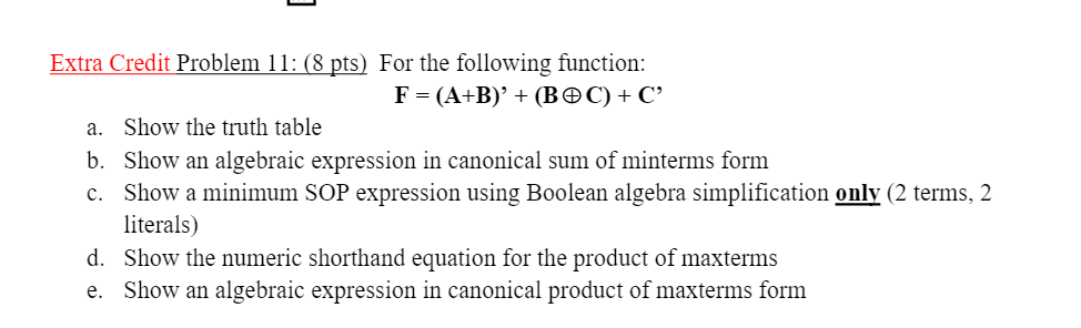 Solved Problem 1: (3 pts) Using only the rules of Boolean | Chegg.com
