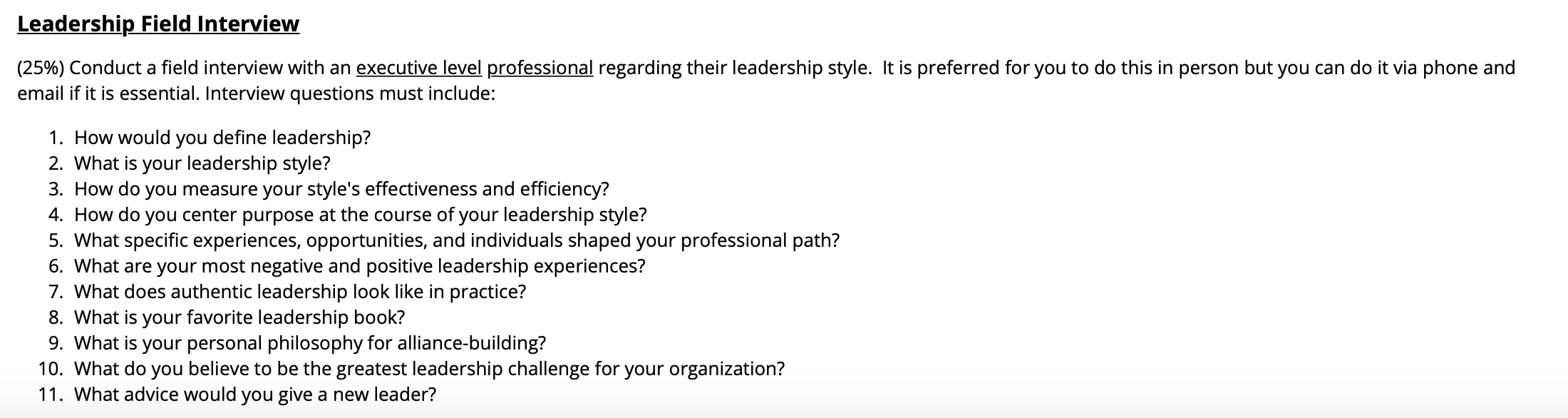 Solved Leadership Field Interview (25%) Conduct a field | Chegg.com