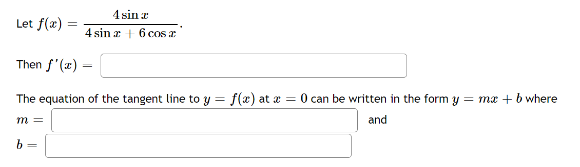 Solved Let f(x) 4 sin x 4 sin x + 6 cos x Then f'(x) = = The | Chegg.com