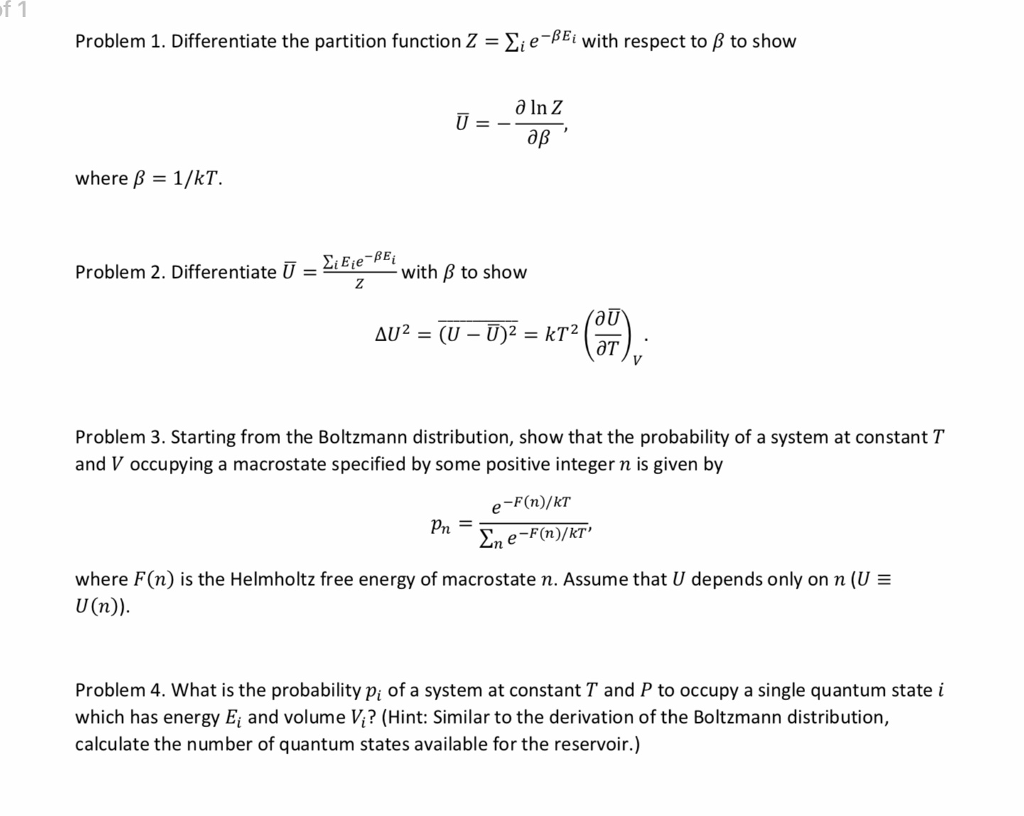 Solved Problem 1. Differentiate the partition function Z-EeE | Chegg.com