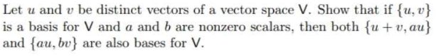 Solved Let u and v be distinct vectors of a vector space V. | Chegg.com