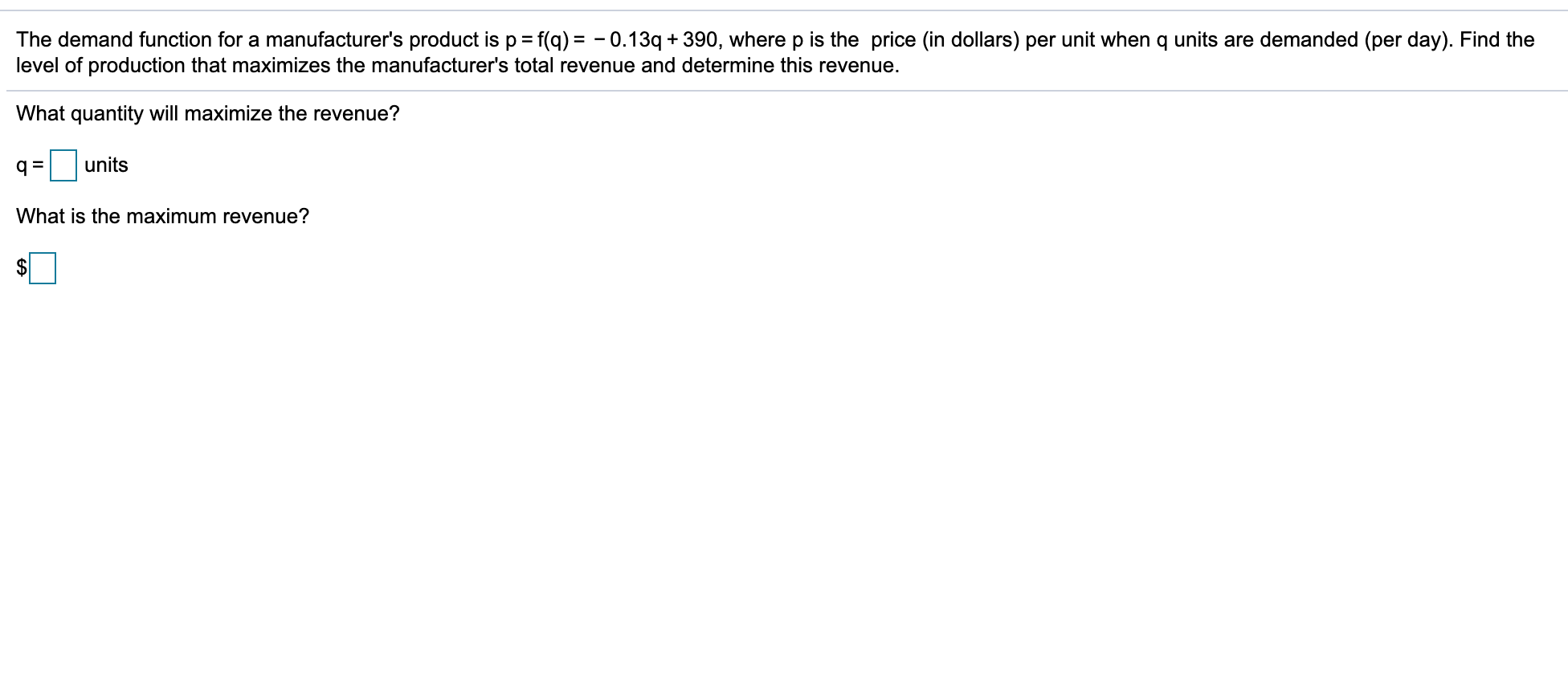 Solved The demand function for a manufacturer's product is p | Chegg.com