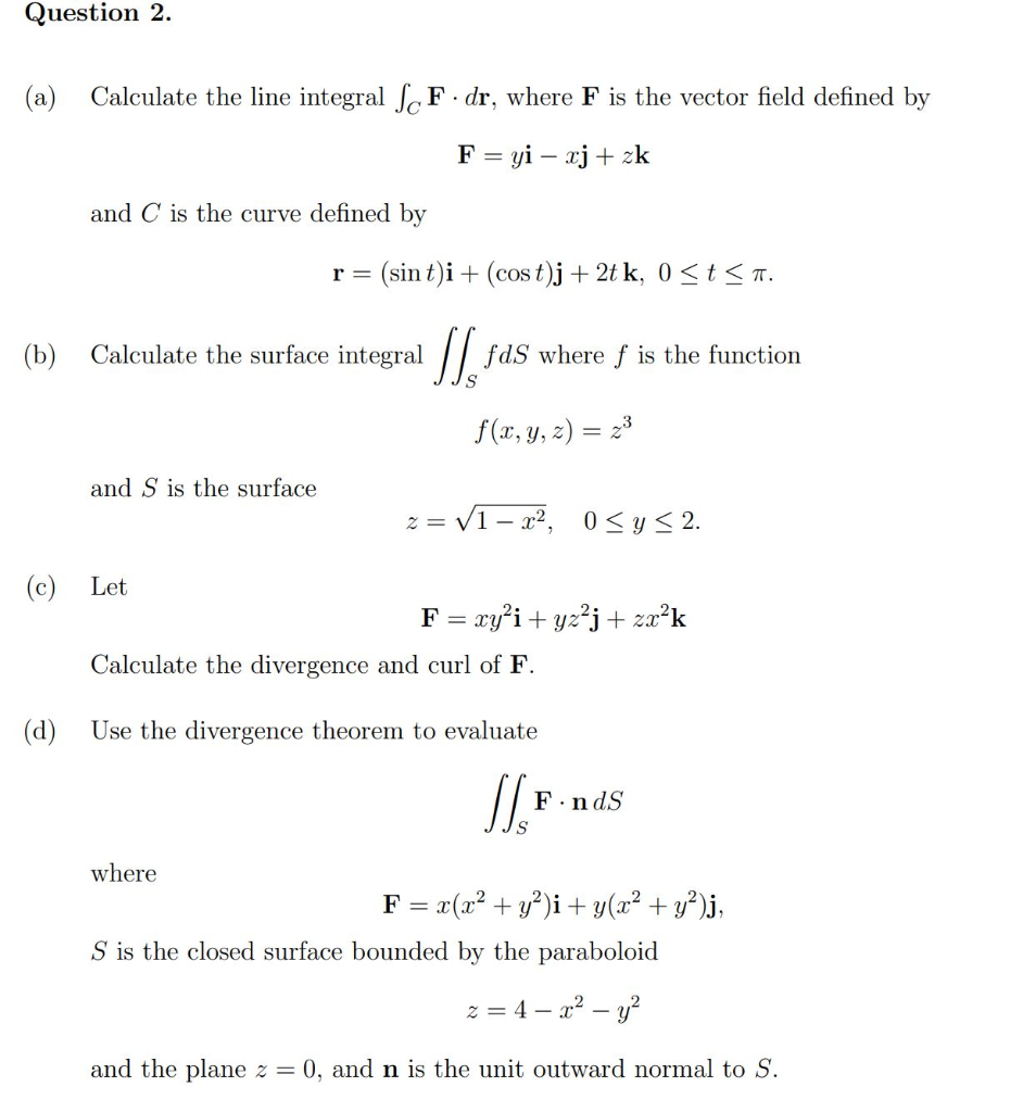 Solved Question 2. (a) Calculate the line integral ScF. dr, | Chegg.com