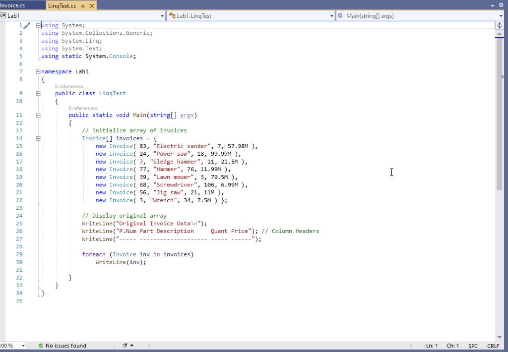 Solved Linq Test.cs + x Invoice.cs CLab1 Lab1.Linq Test . | Chegg.com