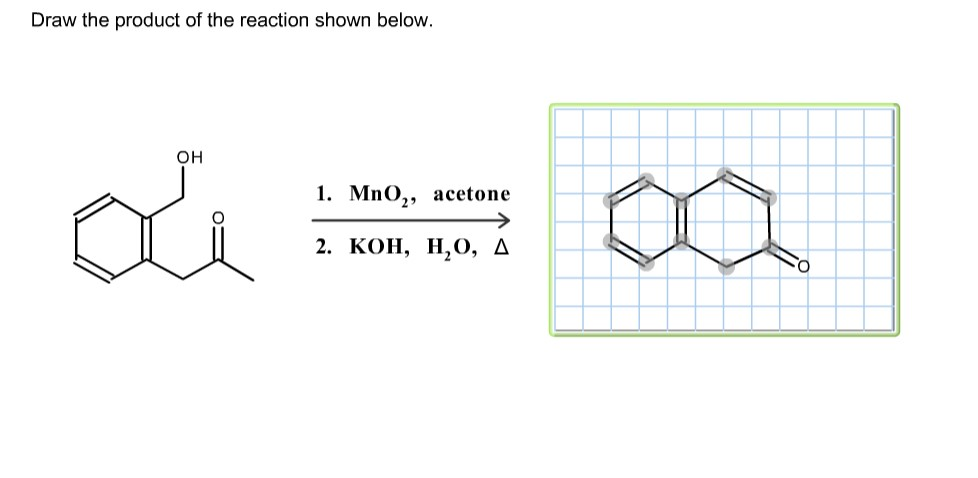 Solved Draw the product of the reaction shown below OH 1. | Chegg.com