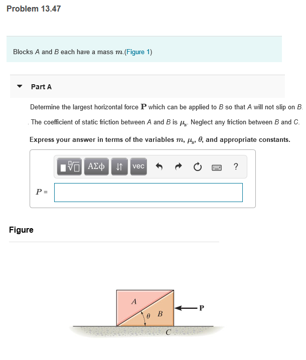Solved Problem 13.47 Blocks A and B each have a mass | Chegg.com