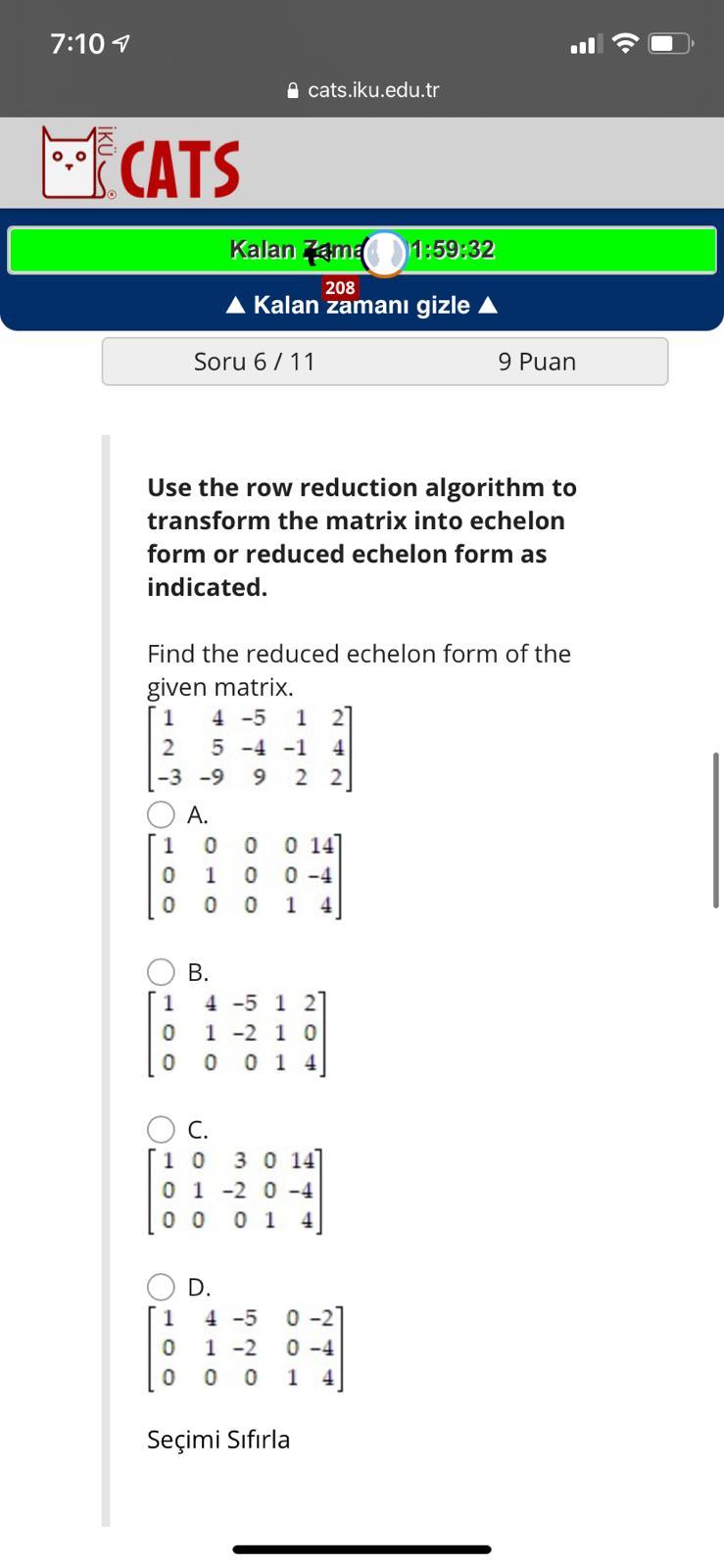 Solved 7:10 7 cats.iku.edu.tr CATS Kalan kam 11:59:51 208 A | Chegg.com