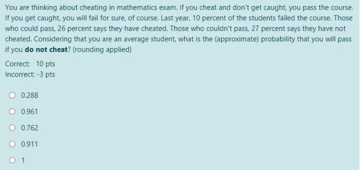Solved You are thinking about cheating in mathematics exam. | Chegg.com