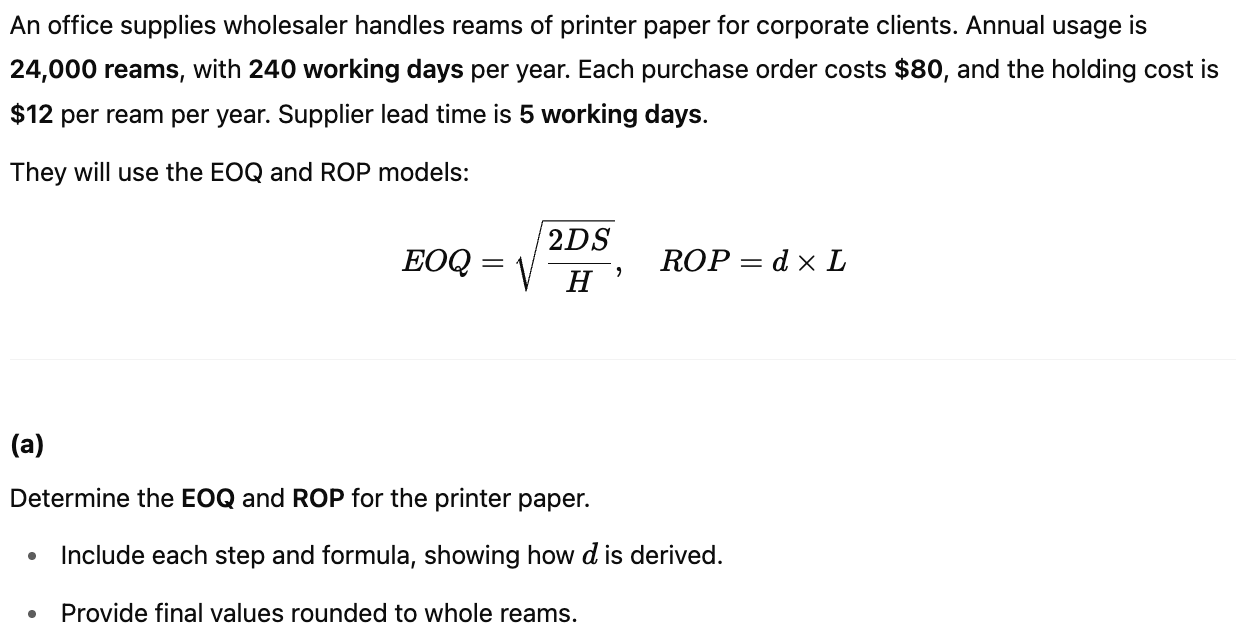 Solved (a) ﻿Determine the EOQ and ROP for the printer paper. | Chegg.com