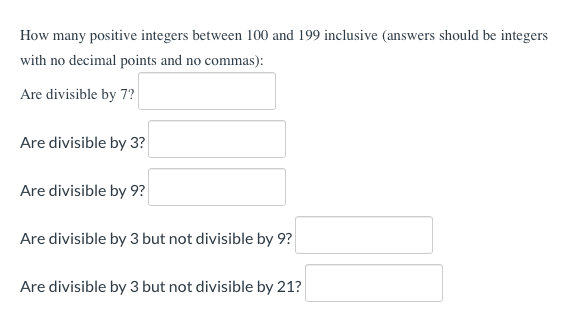 Solved How many positive integers between 100 and 199 | Chegg.com