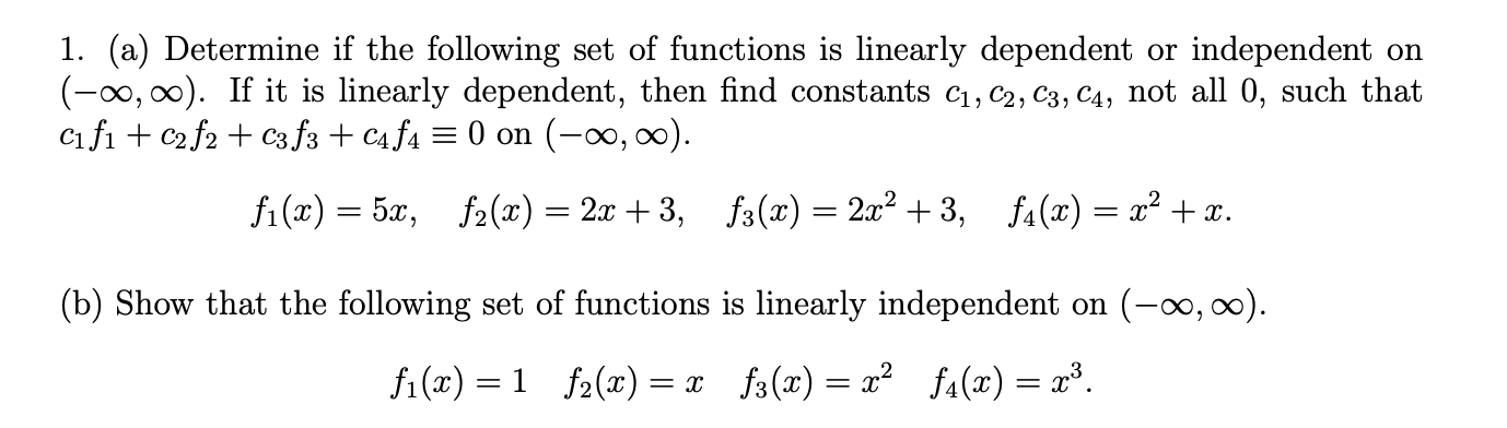 Solved 1. (a) Determine if the following set of functions is | Chegg.com