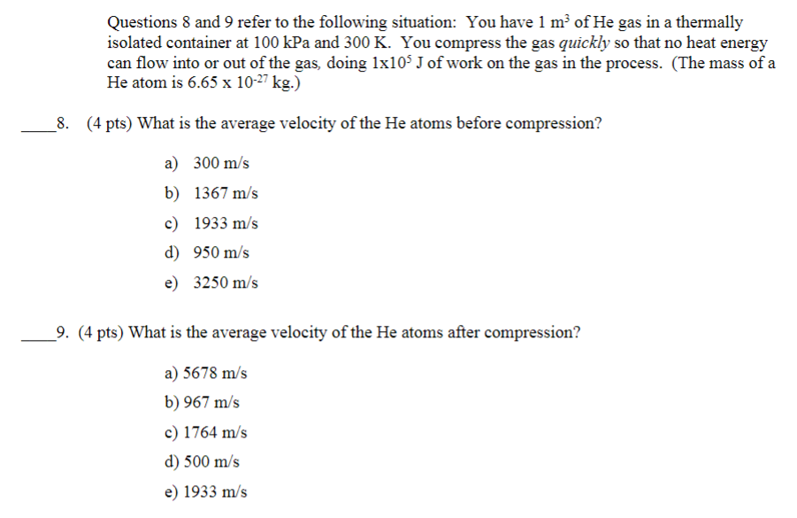 Solved Questions 8 and 9 refer to the following situation: | Chegg.com
