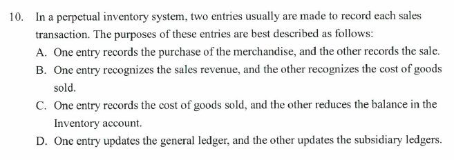 Solved 9. In a periodic inventory system, the formula used | Chegg.com