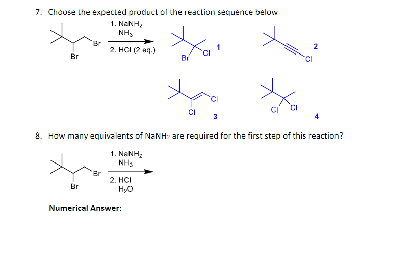 Solved 7. Choose the expected product of the reaction | Chegg.com