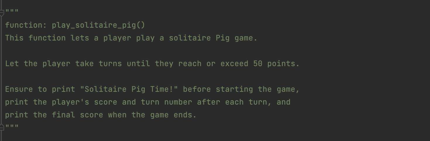 Solved II II II function: play_solitaire_pig() This function | Chegg.com