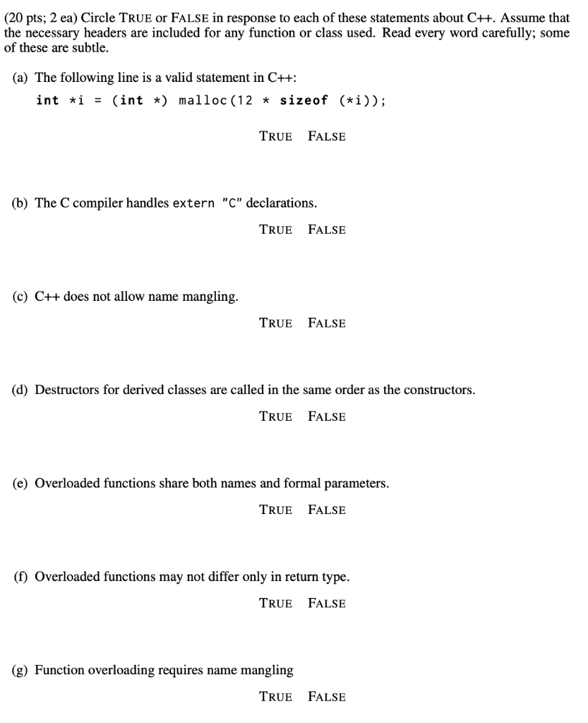 Solved (20 pts; 2 ea) Circle TRUE or FALSE in response to | Chegg.com