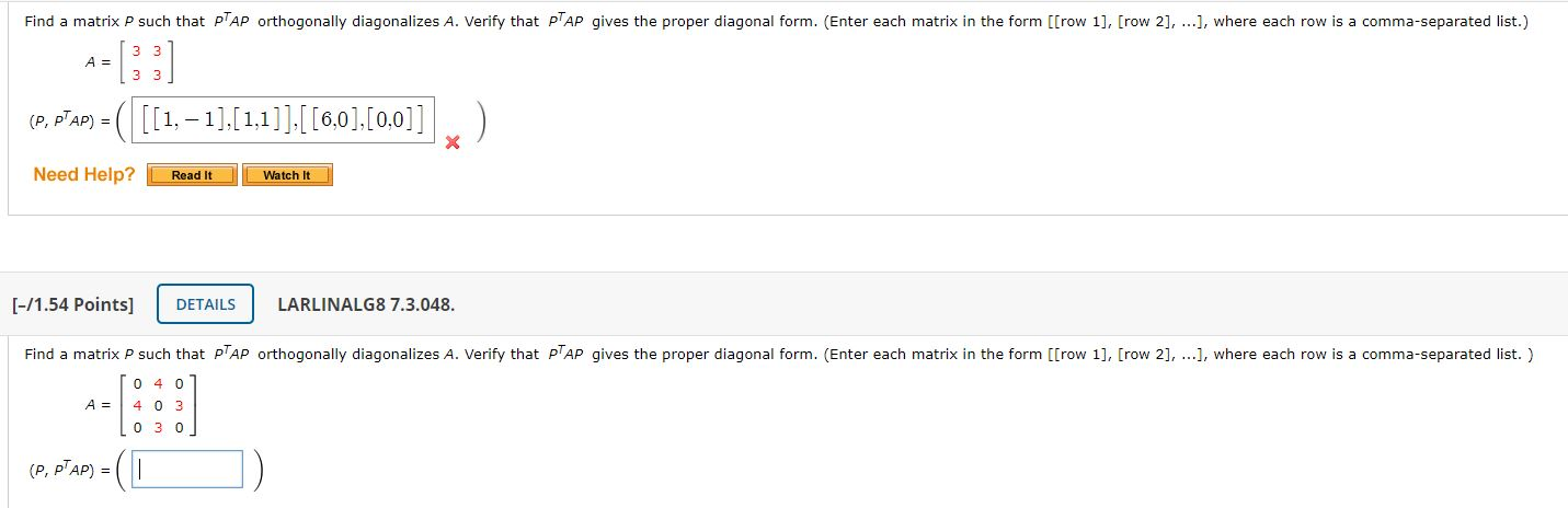 Solved Find a matrix P such that PTAP orthogonally | Chegg.com