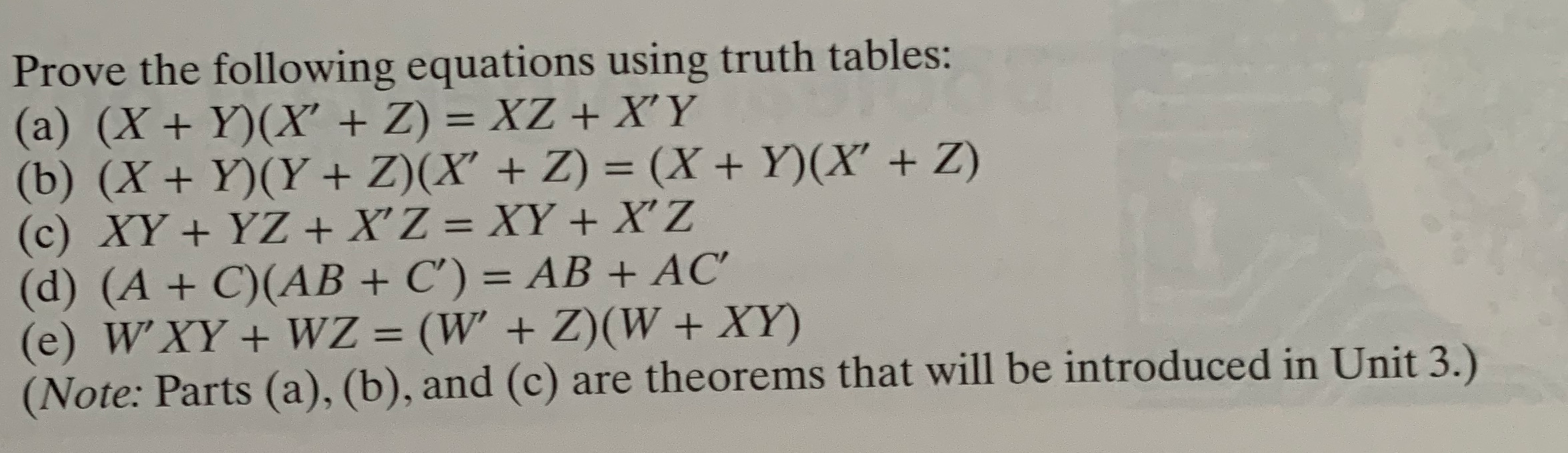 Solved Prove the following equations using truth tables: (a) | Chegg.com