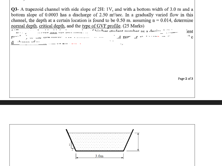 Solved Q3- A trapezoid channel with side slope of 2H: 1V, | Chegg.com