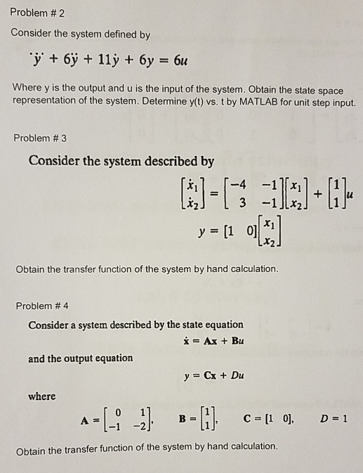 Problem # 2 Consider the system defined by Where y is | Chegg.com