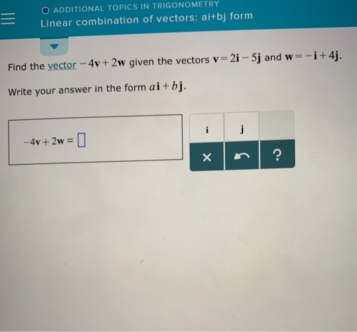 Solved O ADDITIONAL TOPICS IN TRIGONOMETRY Linear | Chegg.com