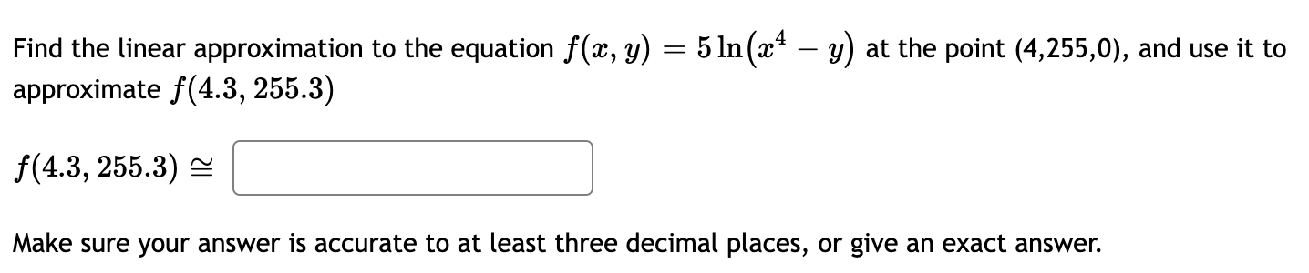 Solved Find the linear approximation to the equation f(x, y) | Chegg.com