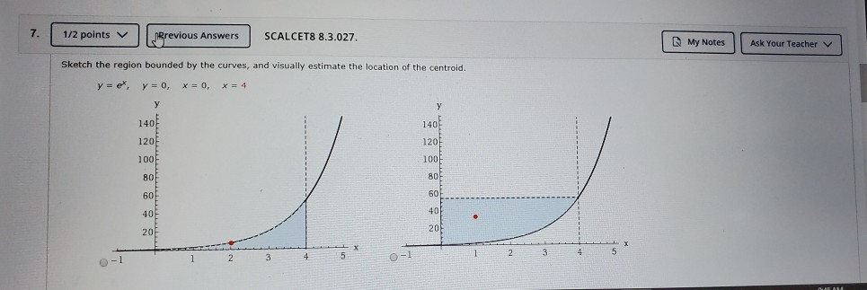 Solved 1/2 points previous Answers SCALCET8 8.3.027. My | Chegg.com