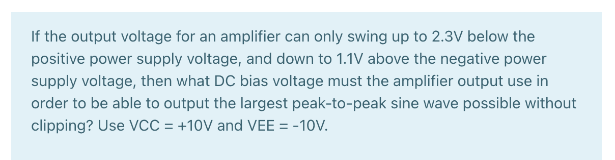 Solved If the output voltage for an amplifier can only swing | Chegg.com
