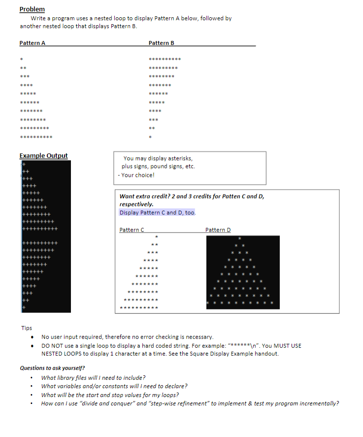 Solved Problem Write a program uses a nested loop to display | Chegg.com