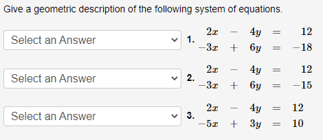 Solved Give a geometric description of the following system | Chegg.com