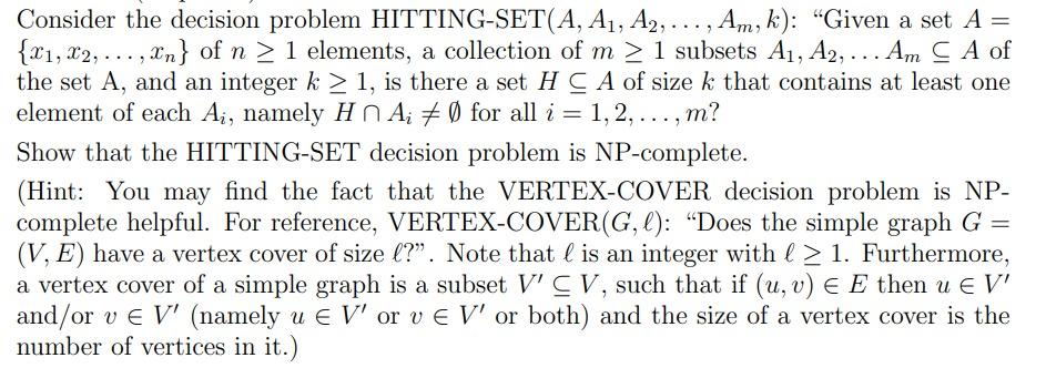 Solved Consider the decision problem HITTING-SET | Chegg.com