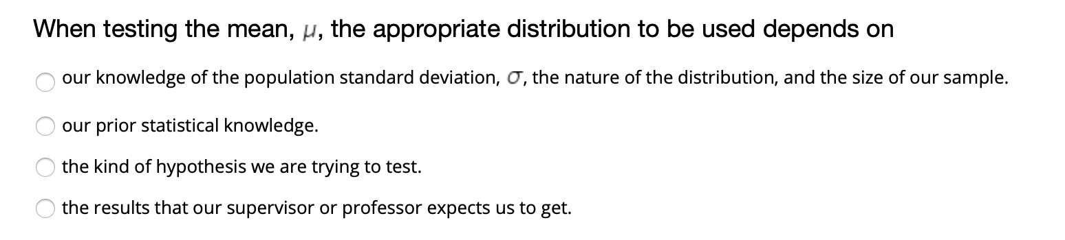 Solved When testing the mean, w, the appropriate | Chegg.com